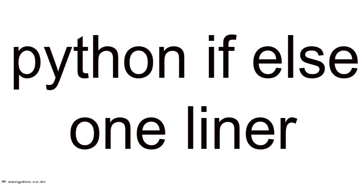 Python If Else One Liner